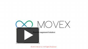 PPT – MoveX-Fleet Management and Maintenance software PowerPoint ...