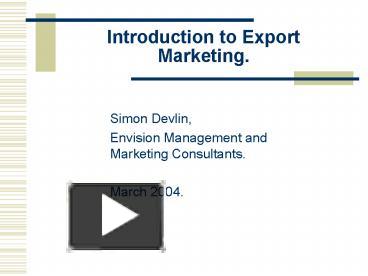 Introduction to Export Marketing' presentation | free to view
