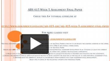ABS 415 Week 5 Assignment Final Paper presentation | free to download