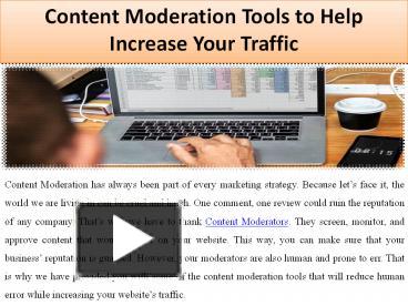 Content Moderation Tools to Help Increase Your Traffic presentation ...