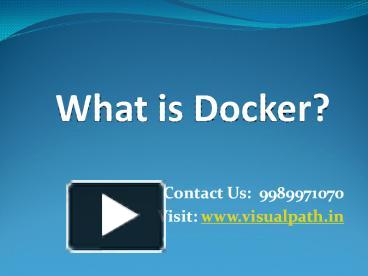Docker Online Training |Docker Training presentation | free to download
