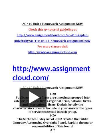 PPT – AC 410 Unit 1 Homework Assignment NEW PowerPoint presentation ...