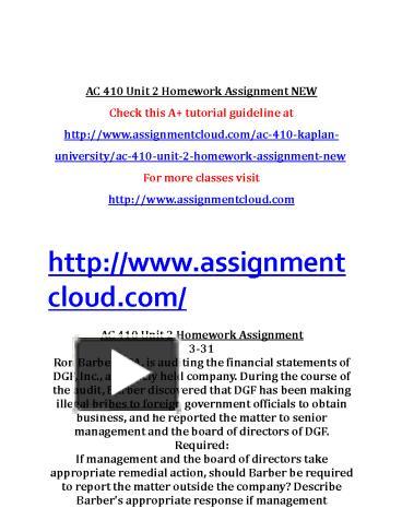 AC 410 Unit 2 Homework Assignment NEW presentation | free to download