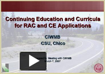 PPT – Continuing Education and Curricula for RAC and CE Applications ...