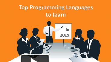2019 Best programming languages to learn presentation | free to download