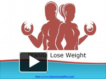 PPT – Wanna Lose Weight PPT PowerPoint presentation | free to download ...