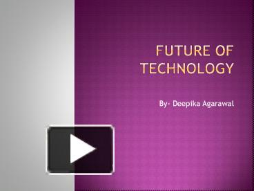 Future of technology presentation | free to download