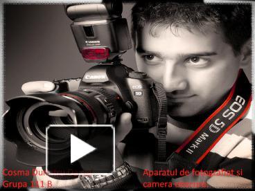 Proiect Camera Foto Fizica presentation | free to view