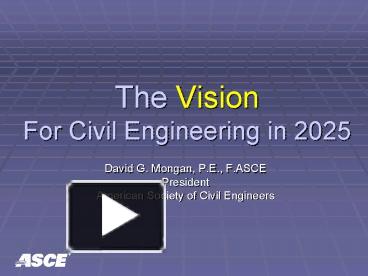 The Vision For Civil Engineering in 2025 presentation | free to view