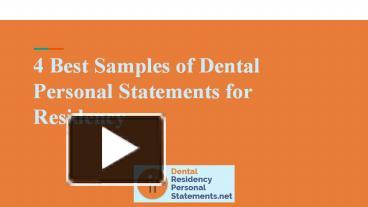PPT – 4 Best Samples of Dental Personal Statement PowerPoint ...