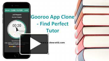 Gooroo App Clone - Find Perfect Tutor presentation | free to download