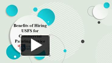 PPT – Benefits of Hiring USFS for Commercial Painting Service ...