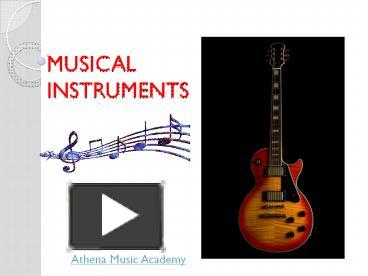 Musical Instruments presentation | free to view