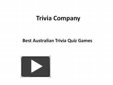 PPT – Australian Pub Trivia-Trivia Company PowerPoint presentation ...