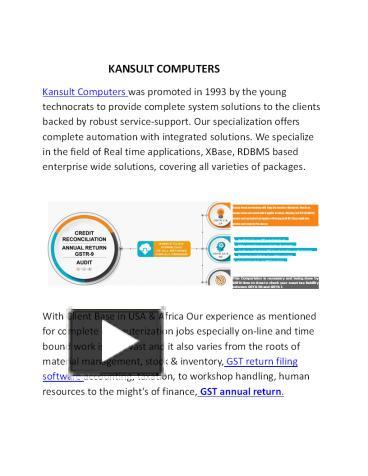 GST AUDIT SOFTWARE AND ANNUAL RETURN - KANSULT COMPUTERS presentation ...