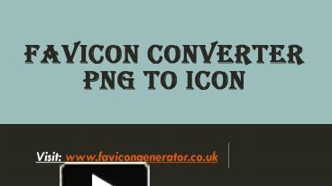 Favicon converter png to icon presentation | free to download