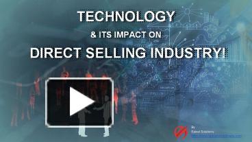 GROWTH OF DIRECT SELLING INDUSTRY AND ITS IMPACT presentation | free to ...