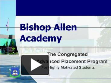 Bishop Allen Academy presentation | free to view