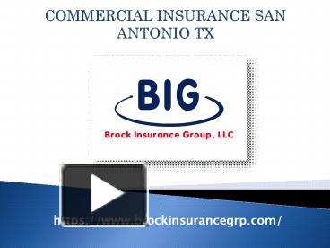 PPT – Commercial Insurance San Antonio TX PowerPoint presentation ...
