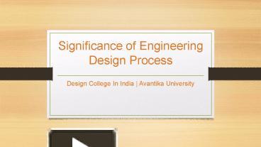 Engineering Design Process - Avantika University presentation | free to ...