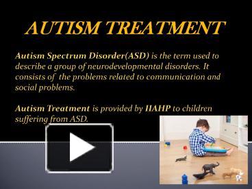 Autism Treatment presentation | free to download