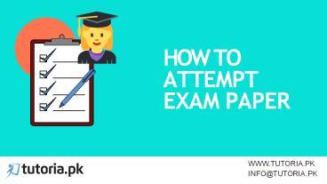 PPT – How to attempt exam paper PowerPoint presentation | free to ...