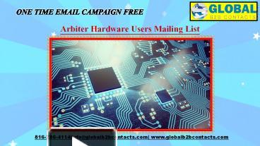 PPT – Arbiter Hardware Users Mailing List PowerPoint presentation ...