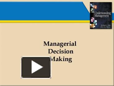 PPT – Chapter 09 Managerial Decision Making PowerPoint presentation ...