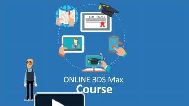PPT – 3ds max course by LiveTrainingLab PowerPoint presentation | free ...