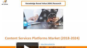 PPT – Content Services Platforms Market Size- KBV Research PowerPoint ...