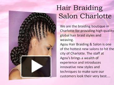 PPT – Braiding And weaving charlotte Nc PowerPoint presentation | free ...