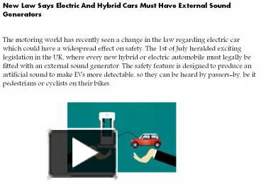New Law Says Electric And Hybrid Cars Must Have External Sound ...