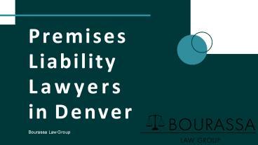 PPT – Premises Liability Lawyers in Denver PowerPoint presentation ...
