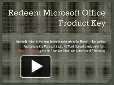 Redeem Microsoft Office Product Key presentation | free to download