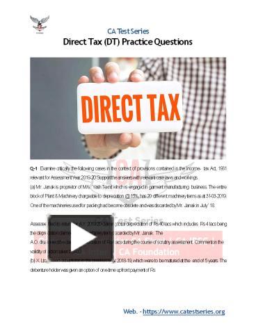 PPT – Direct Tax (DT) Practice Questions 2019 - PPT PowerPoint ...