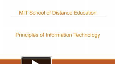 Principles of Information Technology – MIT School of Distance Education ...