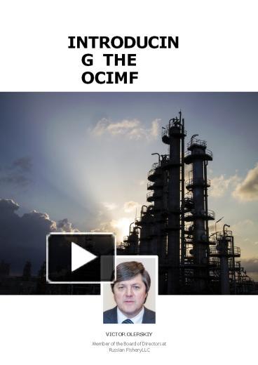 PPT – Introducing the OCIMF PowerPoint presentation | free to download ...