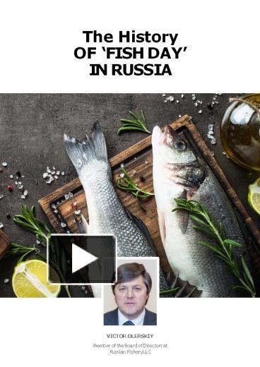 PPT – The History of ‘Fish Day’ in Russia PowerPoint presentation ...