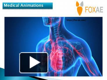 PPT – Medical Animations PowerPoint presentation | free to download ...