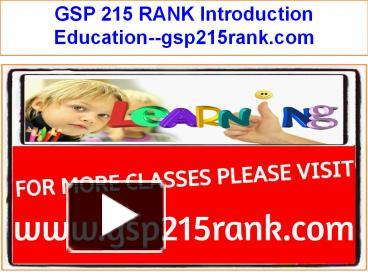 PPT – GSP 215 RANK Introduction Education--gsp215rank.com PowerPoint ...
