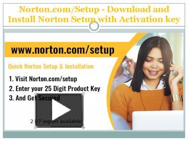 Norton.com/Setup - Download and Install Norton Setup with Activation ...