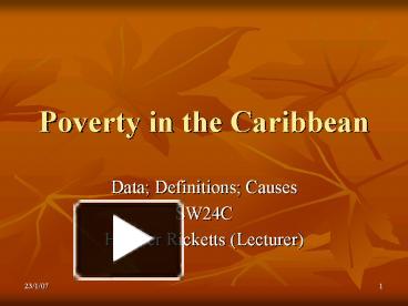 PPT – Poverty in the Caribbean PowerPoint presentation | free to view ...
