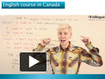 PPT – English course in Canada PowerPoint presentation | free to ...