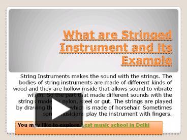 What are Stringed Instrument and Its Example PPT presentation | free to ...