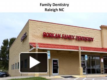 PPT – Family Dentistry Raleigh NC | Dentist In Raleigh Medicaid ...