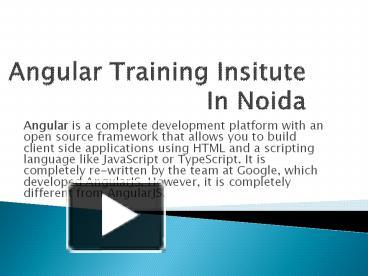 PPT – Angular Training Insitute In Noida PowerPoint presentation | free ...