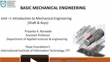 Basic Mechanical Engineering - Shaft & Keys - Dept of Engineering ...