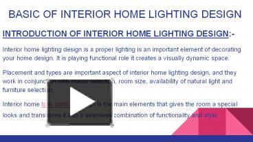 Basic of Interior Home Lighting Design presentation | free to download
