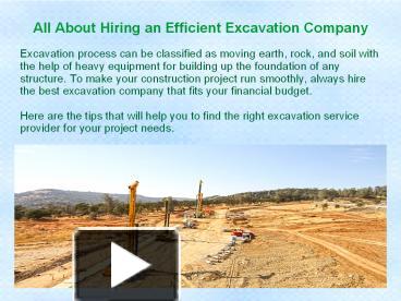 PPT – Tips to Hire the Right Excavation Company for Excavation Project ...
