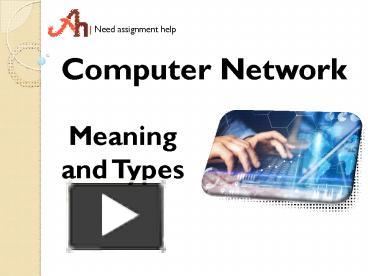 PPT – Meaning and Types of Computer Network PowerPoint presentation ...